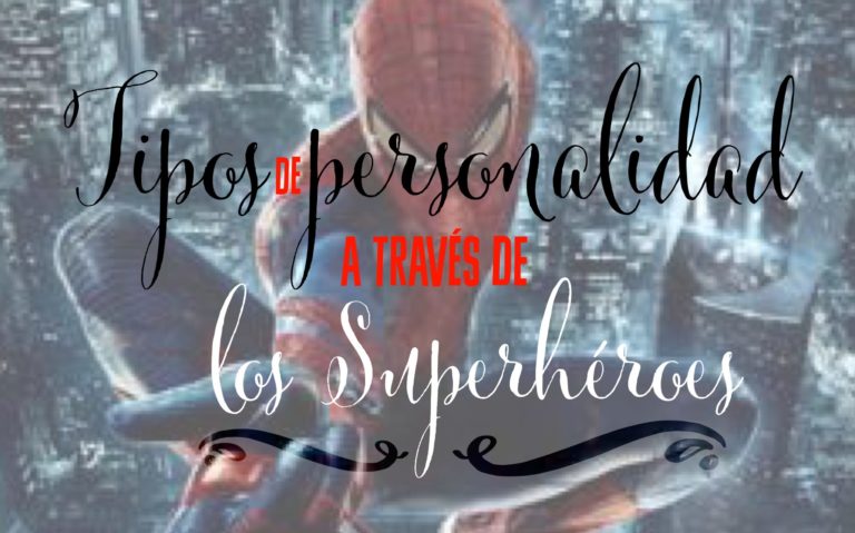 Descubre qué superhéroe eres según tus habilidades y personalidad